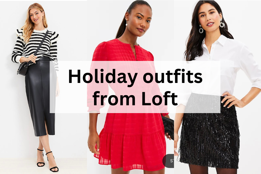 HOLIDAY OUTFIT INSPIRATION WITH LOFT - Styled by Eveliina